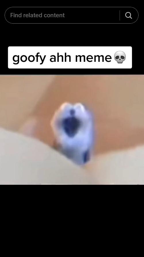 What Does Goofy Ahh Mean And Where Did It Come From?