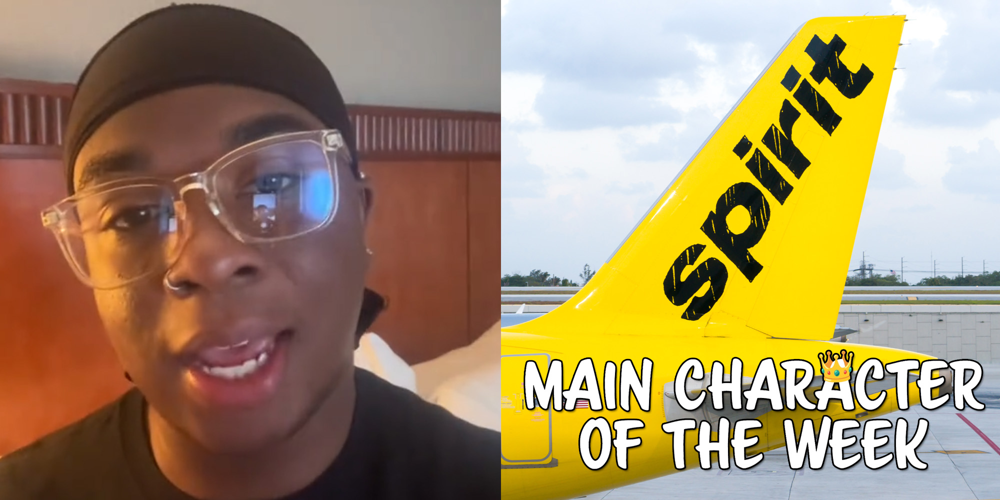 Main Character of the Week: Spirit Airlines traveler who went through ...