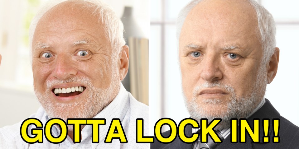 When It's Time To Learn About A Meme And You Gotta Lock In