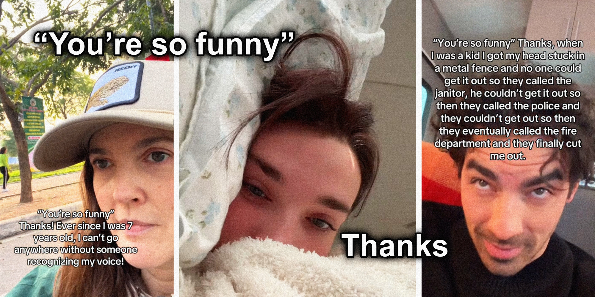 The 'You're so funny' meme and TikTok trend hits a little too hard