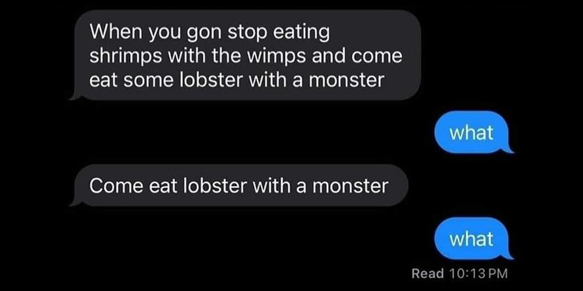 ‘Come Eat Lobster With A Monster’ is the internet’s favorite rhyme meme ...