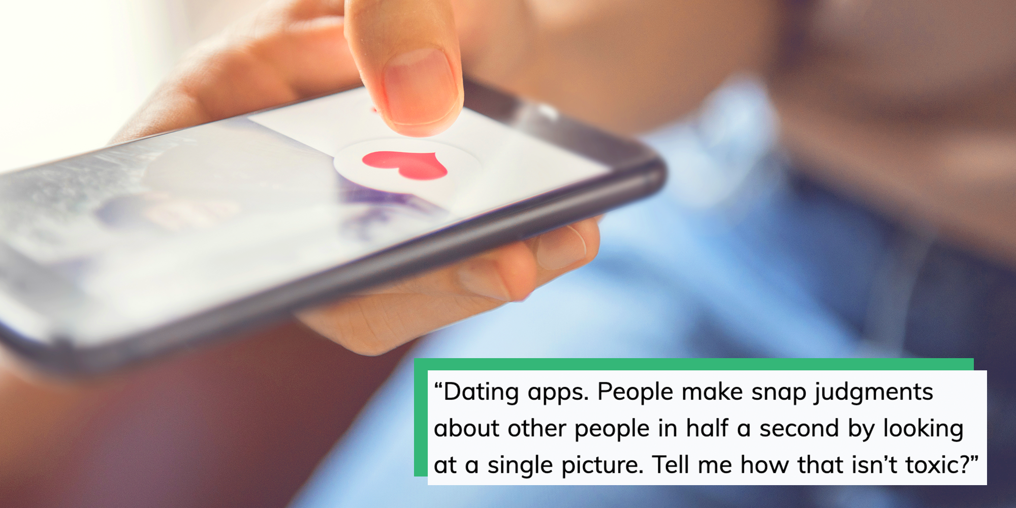 People weigh in on what’s toxic in modern dating