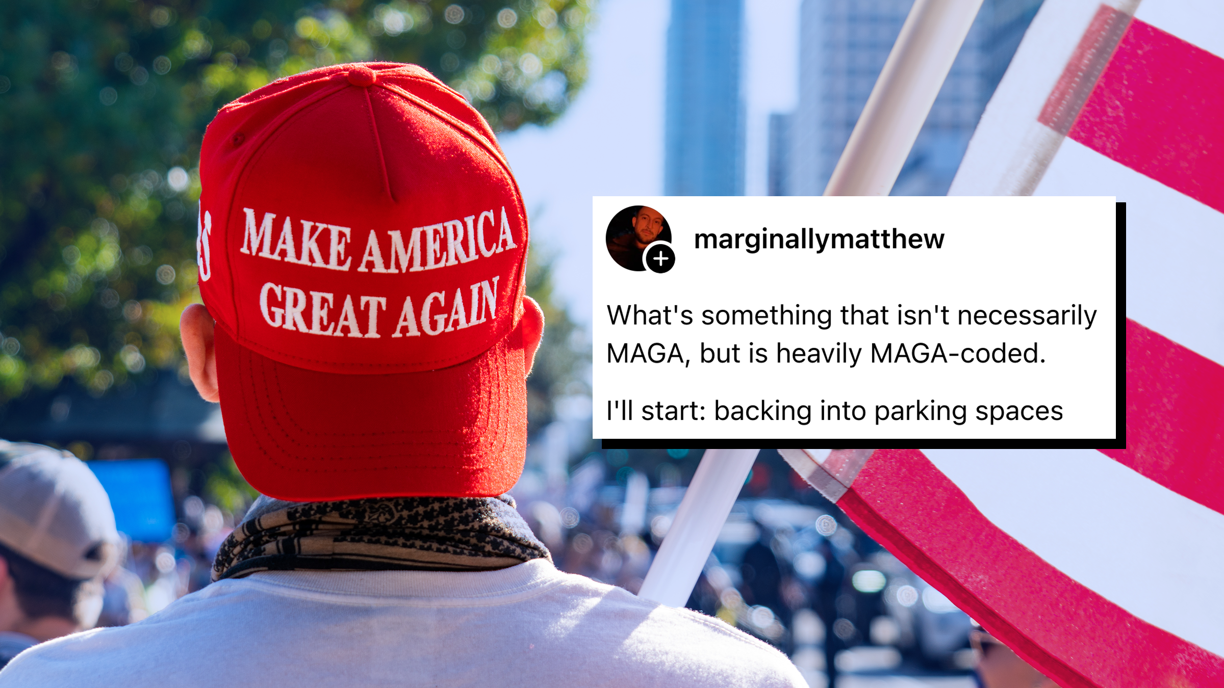21 stereotypes of MAGA-coded things that aren't explicitly MAGA